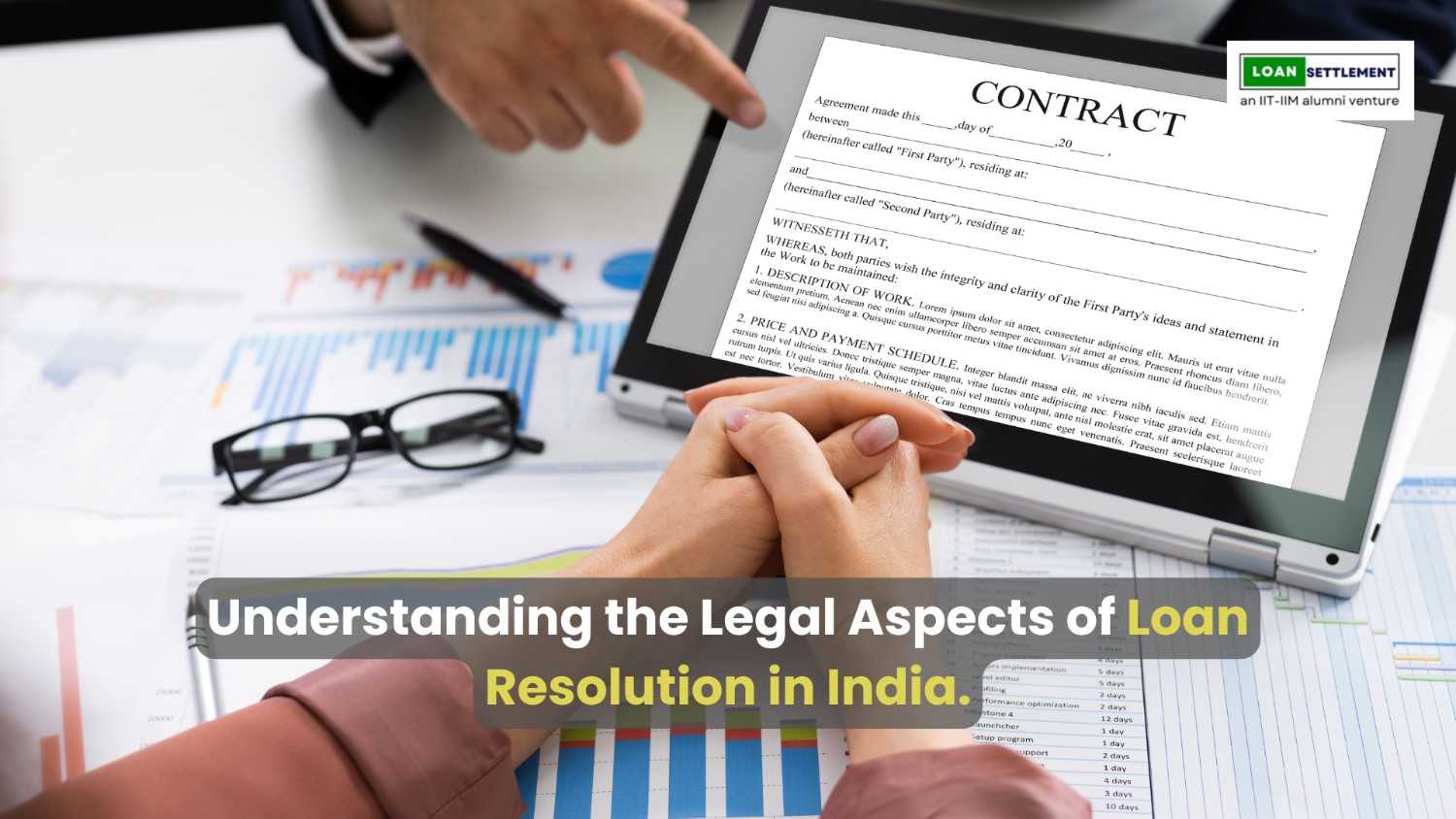 Understanding the Legal Aspects of Loan Resolution in India